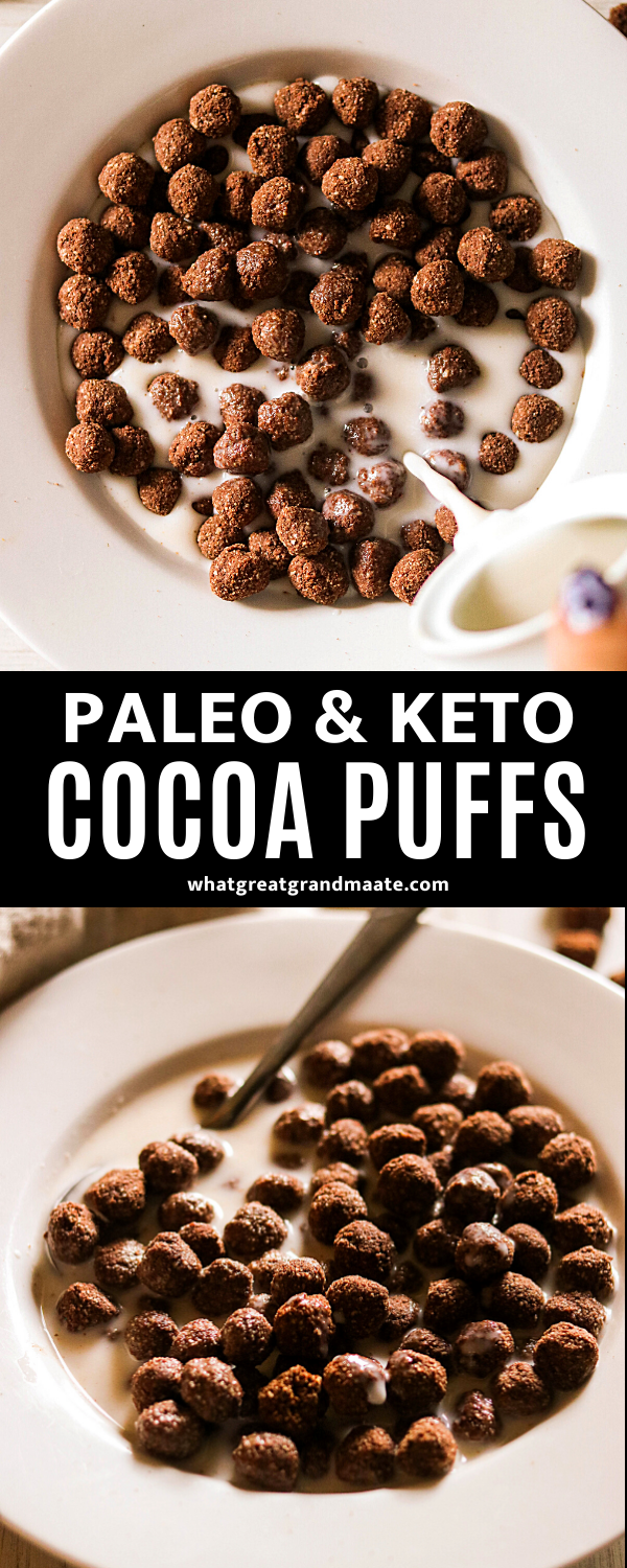 Paleo & Keto Cocoa Puffs – What Great Grandma Ate