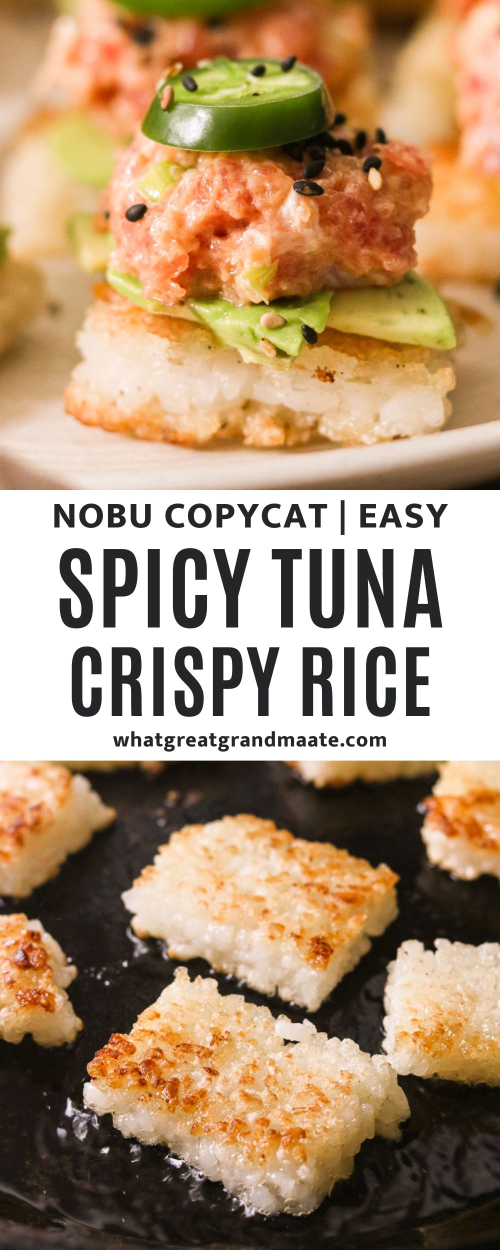 Easy Spicy Tuna Crispy Rice Recipe (Nobu Copycat) – What Great Grandma Ate